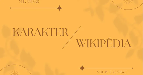 Karakter Wikipédia II.